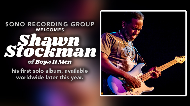Shawn Stockman of Boyz II Men to Release First Solo Album on SoNo ...