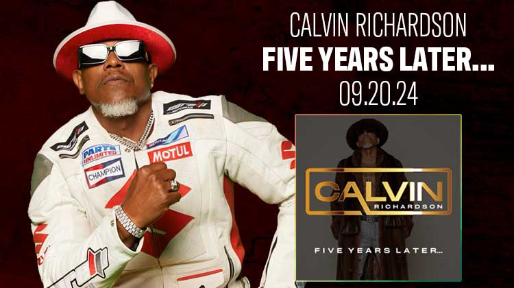 Calvin Richardson returns with new album Calvin Richardson returns with new album