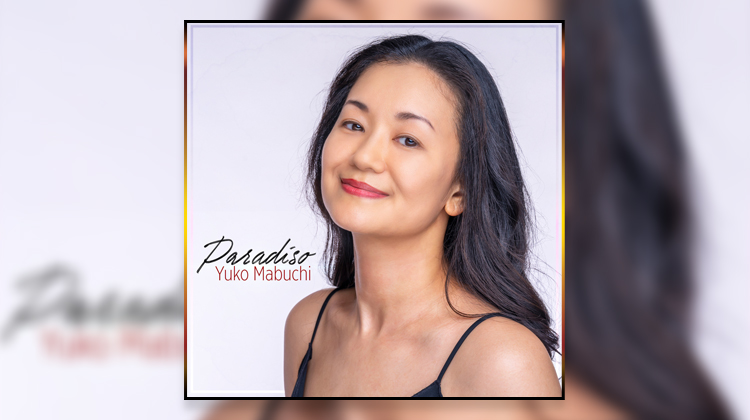 Yuko Mabuchi releases new single “Paradiso” - SRG-ILS Group