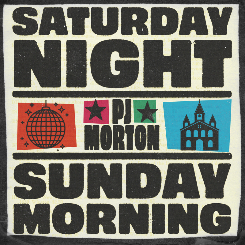 PJ Morton releases new project "Saturday Night, Sunday Morning" - SRG ...